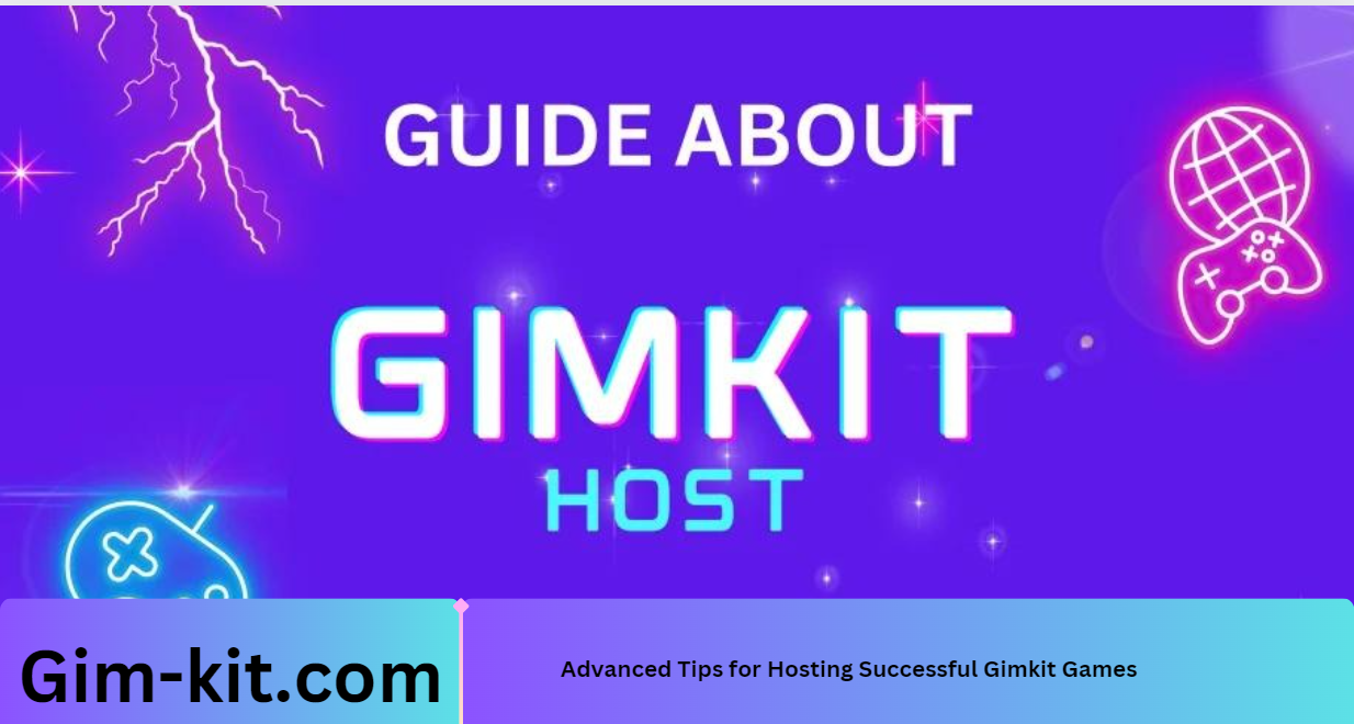 Gimkit Hosting: Strategies for Success Step-by-Step Guide