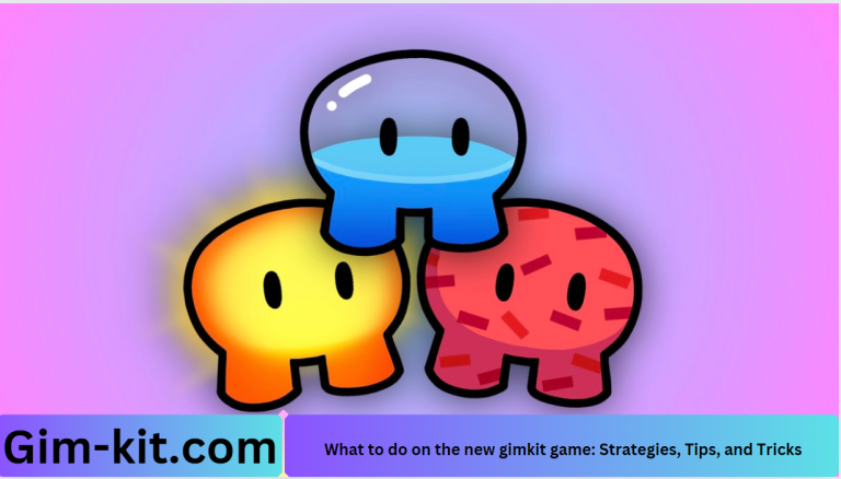 Mastering the New Gimkit Game: Strategies, Tips, and Tricks